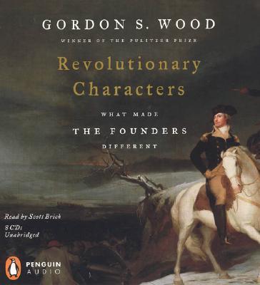 BookPage coverage of 'Revolutionary Characters: What Made the Founders ...