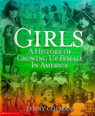 BookPage coverage of 'Girls: A History of Growing up Female in America'