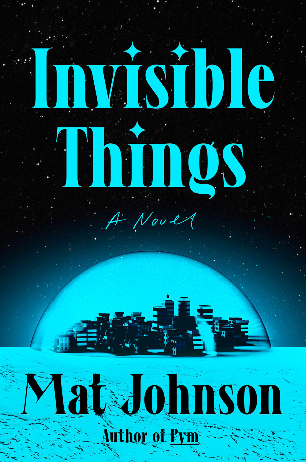 Review: 'Invisible Things' by Mat Johnson